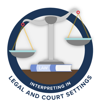 Legal & Court Interpreter Course Training Program