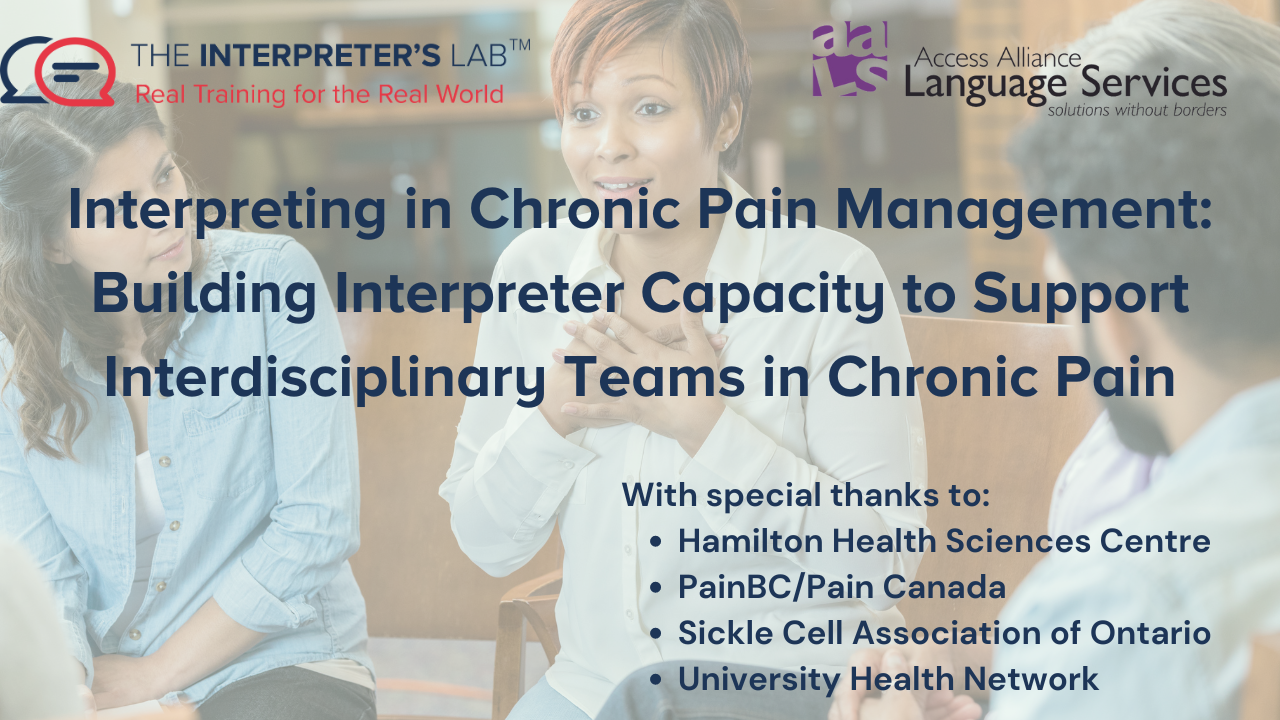 Interpreting in Chronic Pain Management: Building Interpreter Capacity to Support ...