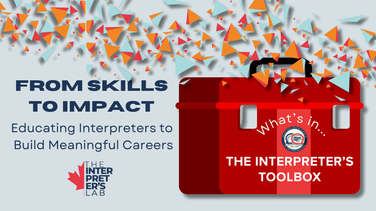 What’s in the Interpreter’s Toolbox? - The Interpreter's Lab | Interpreter Education and ...