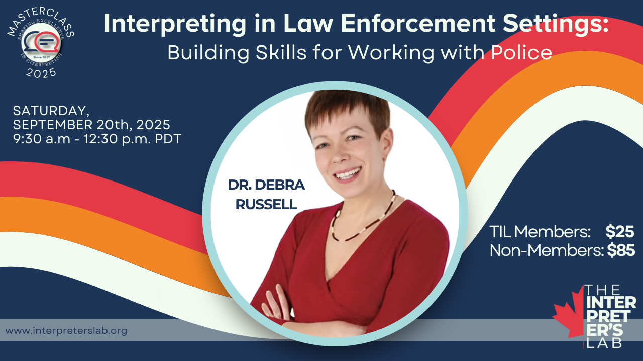 Annual Masterclass - The Interpreter's Lab | Interpreter Education and Professional Development